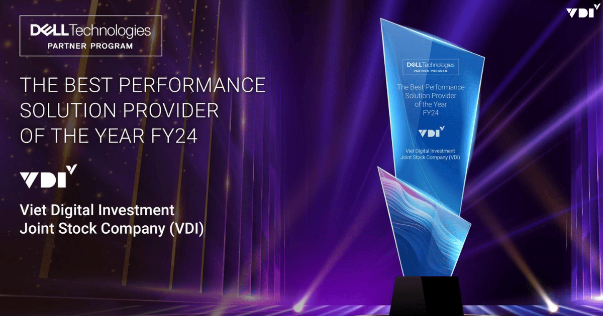 VDI nhận giải The Best Performance Solution Provider of the Year FY24 của Dell Technologies ...